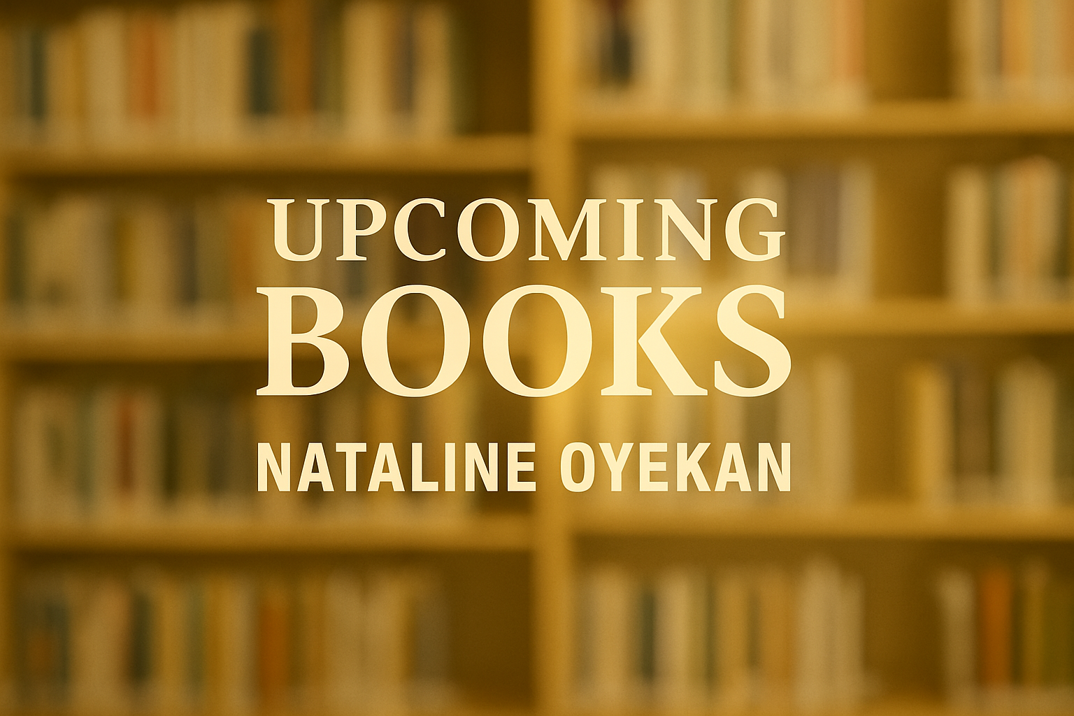 Books - Nataline Oyekan